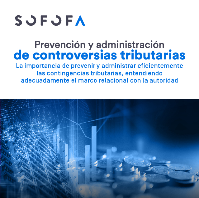 Prevención y administración de controversias tributarias - SOFOFA SOFOFA